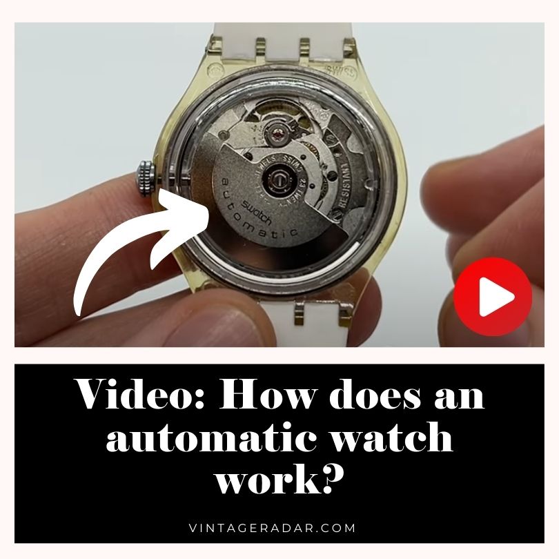 Video: How does an automatic watch work? – Vintage Radar