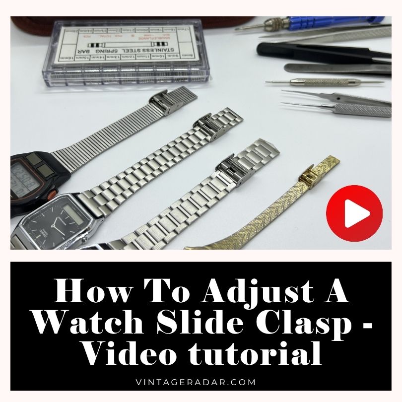 How To Adjust A Watch Slide Clasp - Video tutorial – Vintage Radar