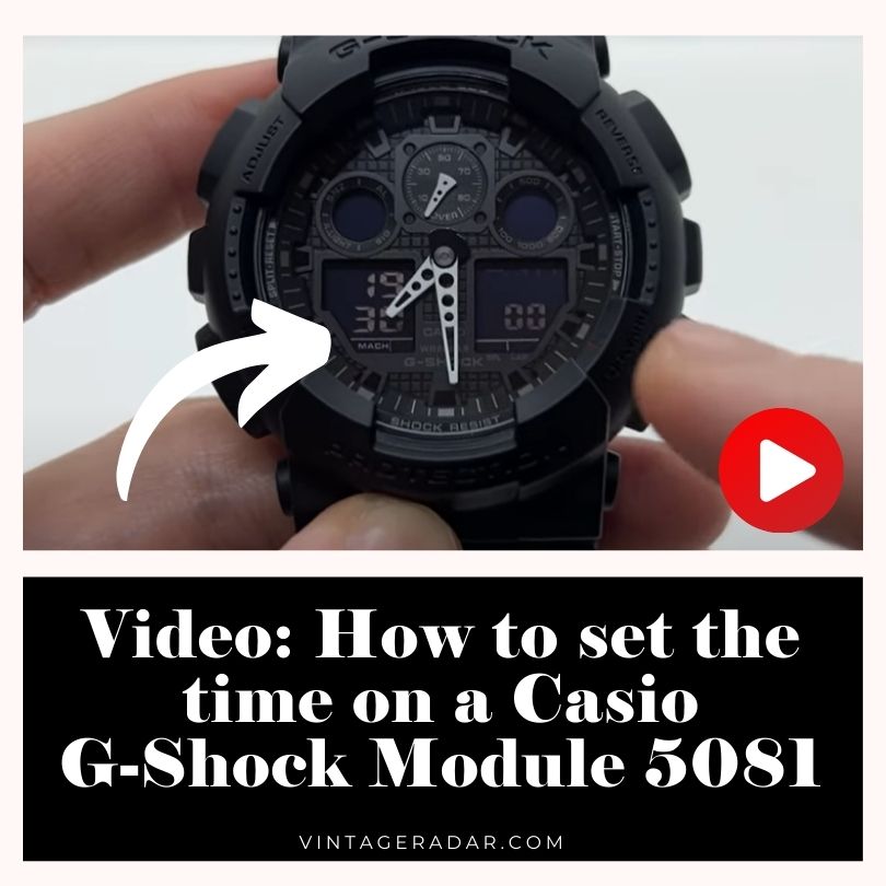 How to set the time on a Casio G-Shock Module 5081 – Vintage Radar